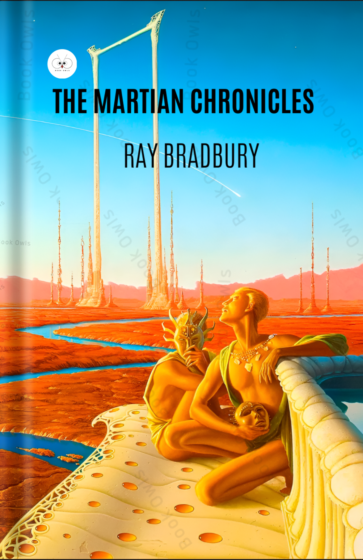 The Martian Chronicles Novel by Ray Bradbury – Bookowls