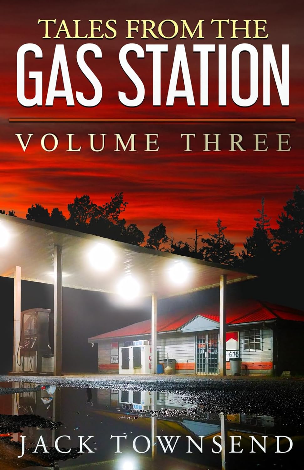Tales from the Gas Station: Volume Three by Jack Townsend – Book Owls bd
